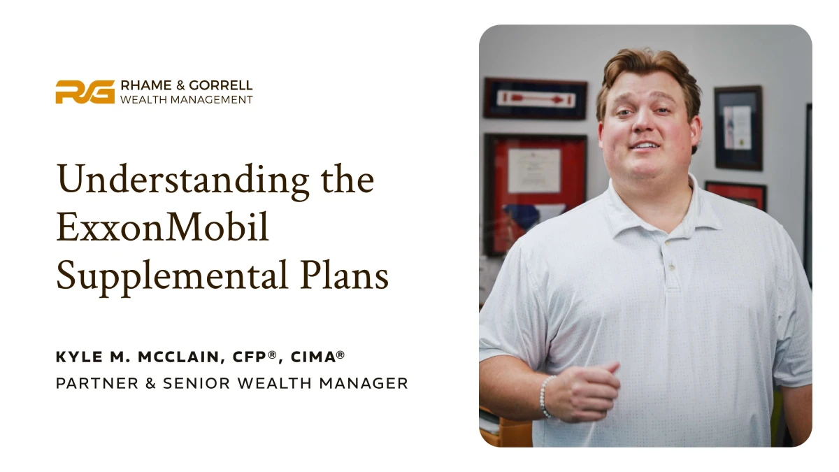 Understanding The ExxonMobil Supplemental Plans | RGWM Insights