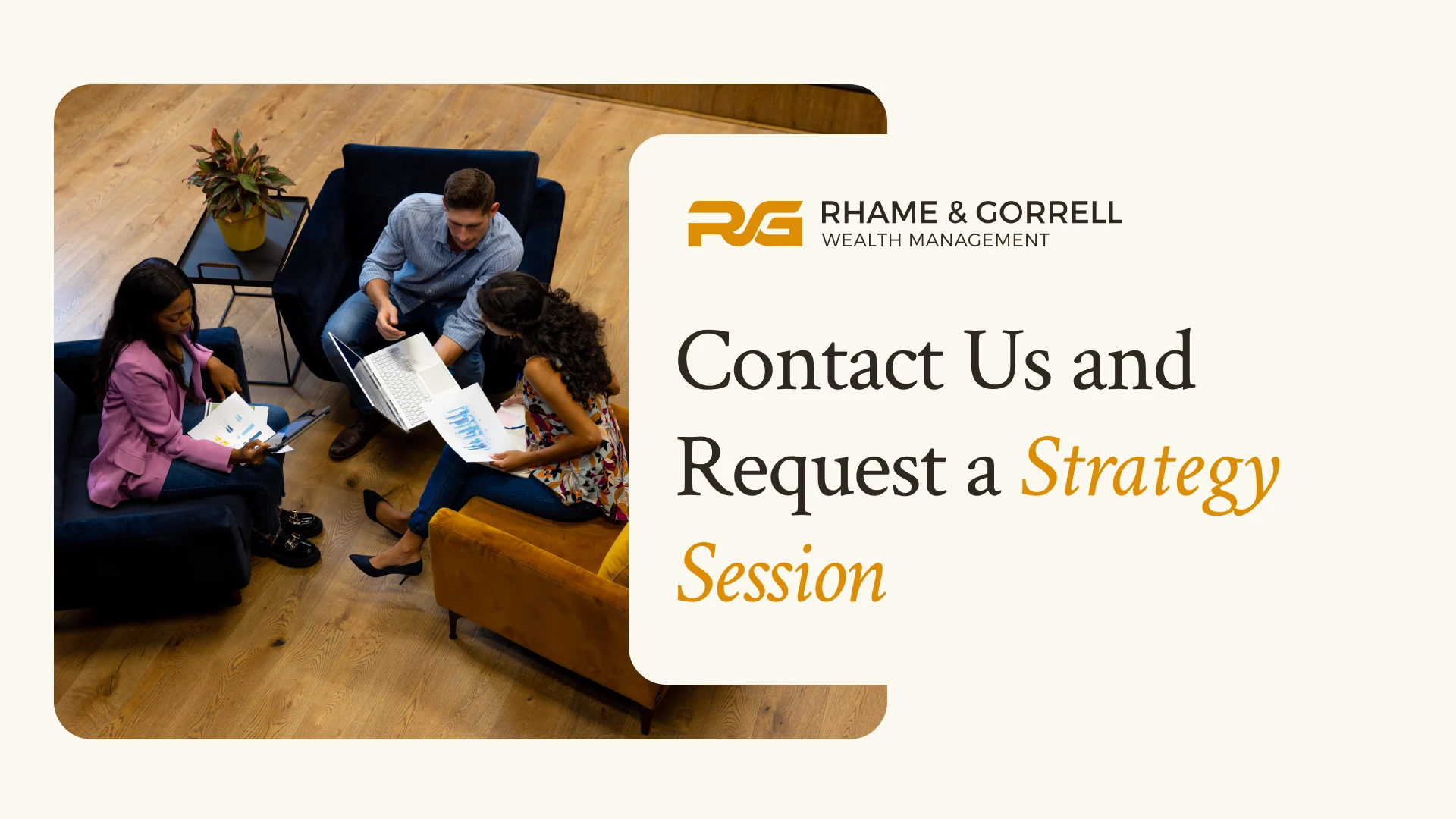 Contact Us | Rhame & Gorrell Wealth Management