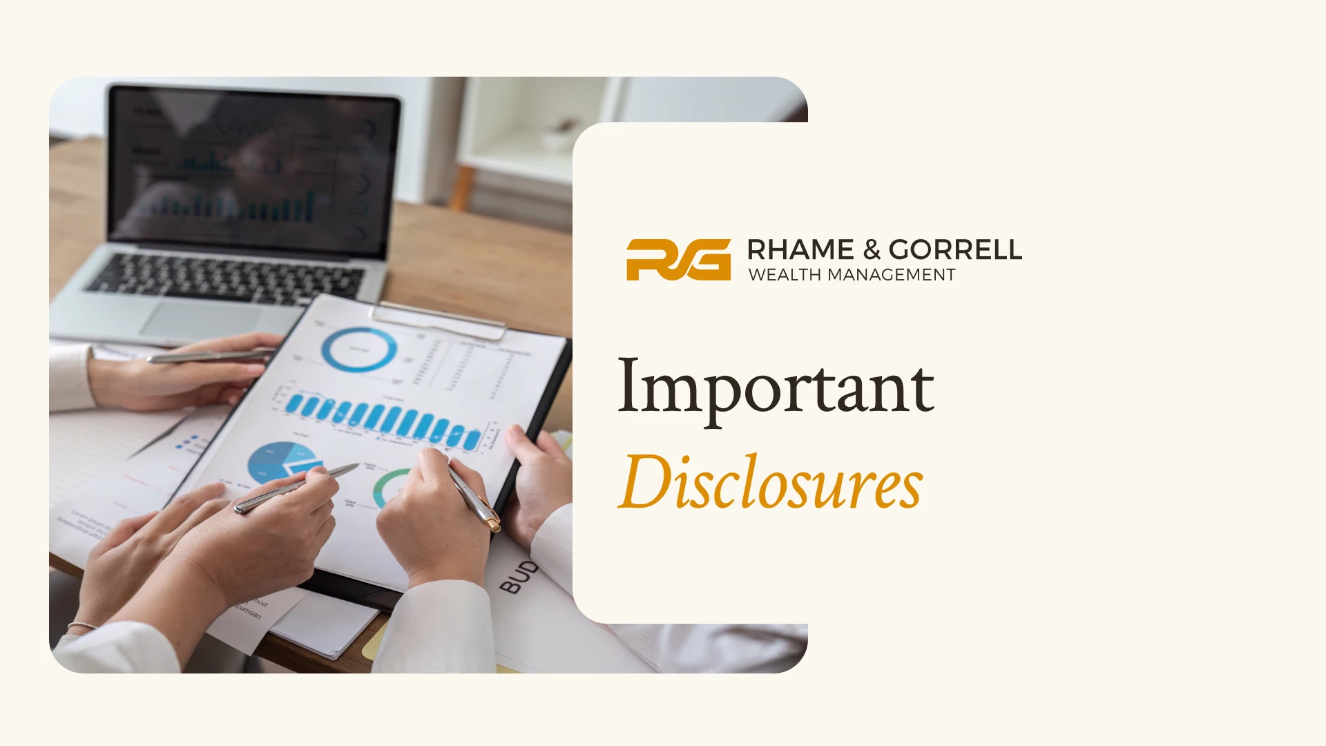 Divulgación | Rhame & Gorrell Wealth Management