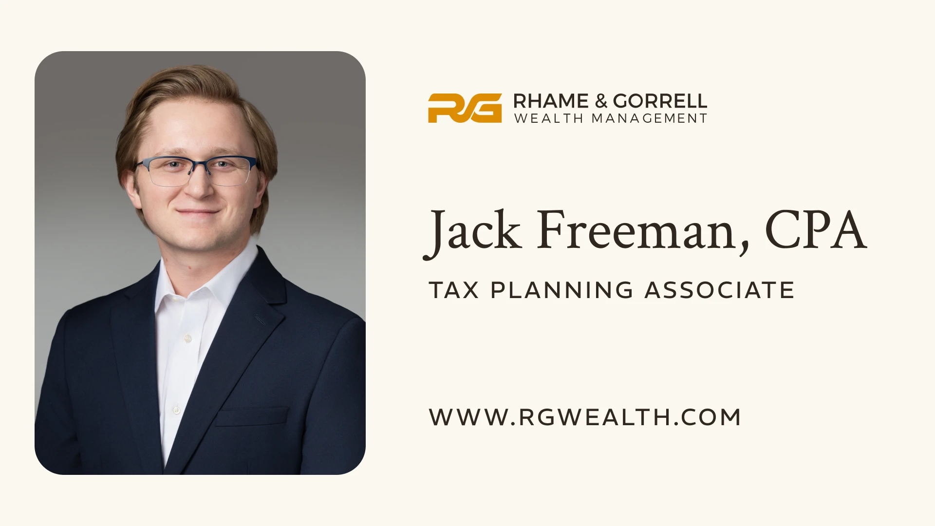 Jack Freeman, CPA | Rhame & Gorrell Wealth Management