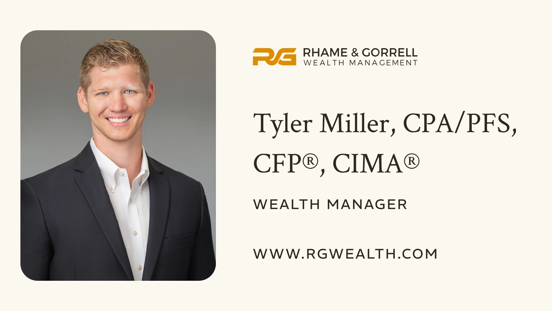 Tyler Miller | Rhame & Gorrell Wealth Management